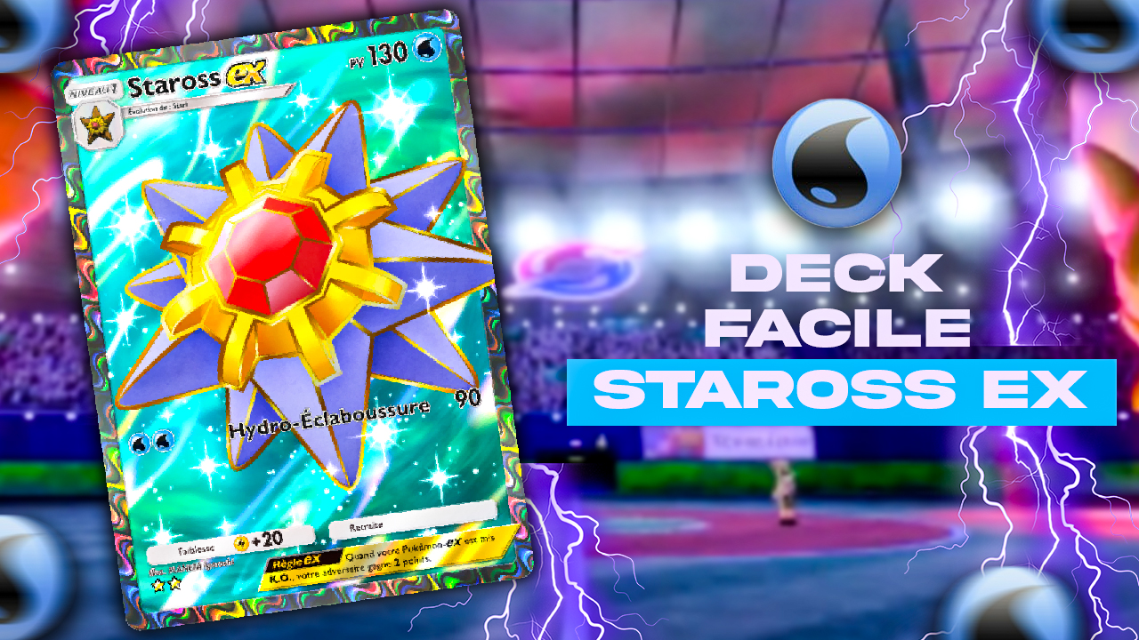 Guide du deck Staross EX : Stratégies et astuces pour dominer le JCC ...