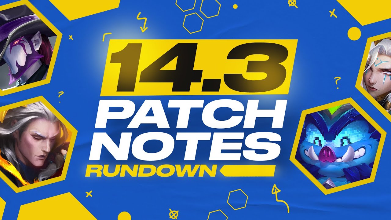 TFT SET 14 : Patch 14.3 - ArmaTeam